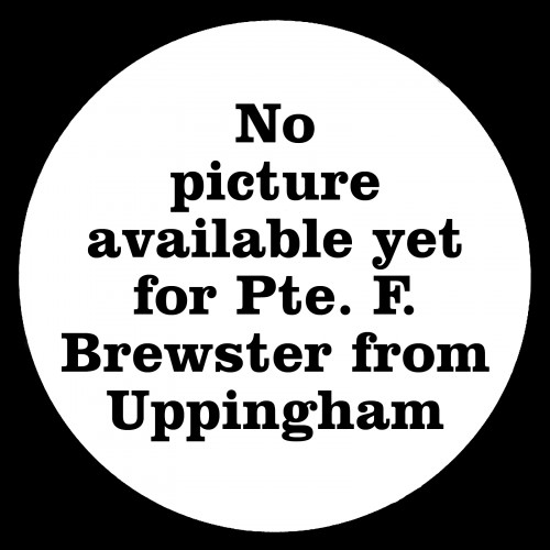 Private Frederick Brewster | Rutland Remembers